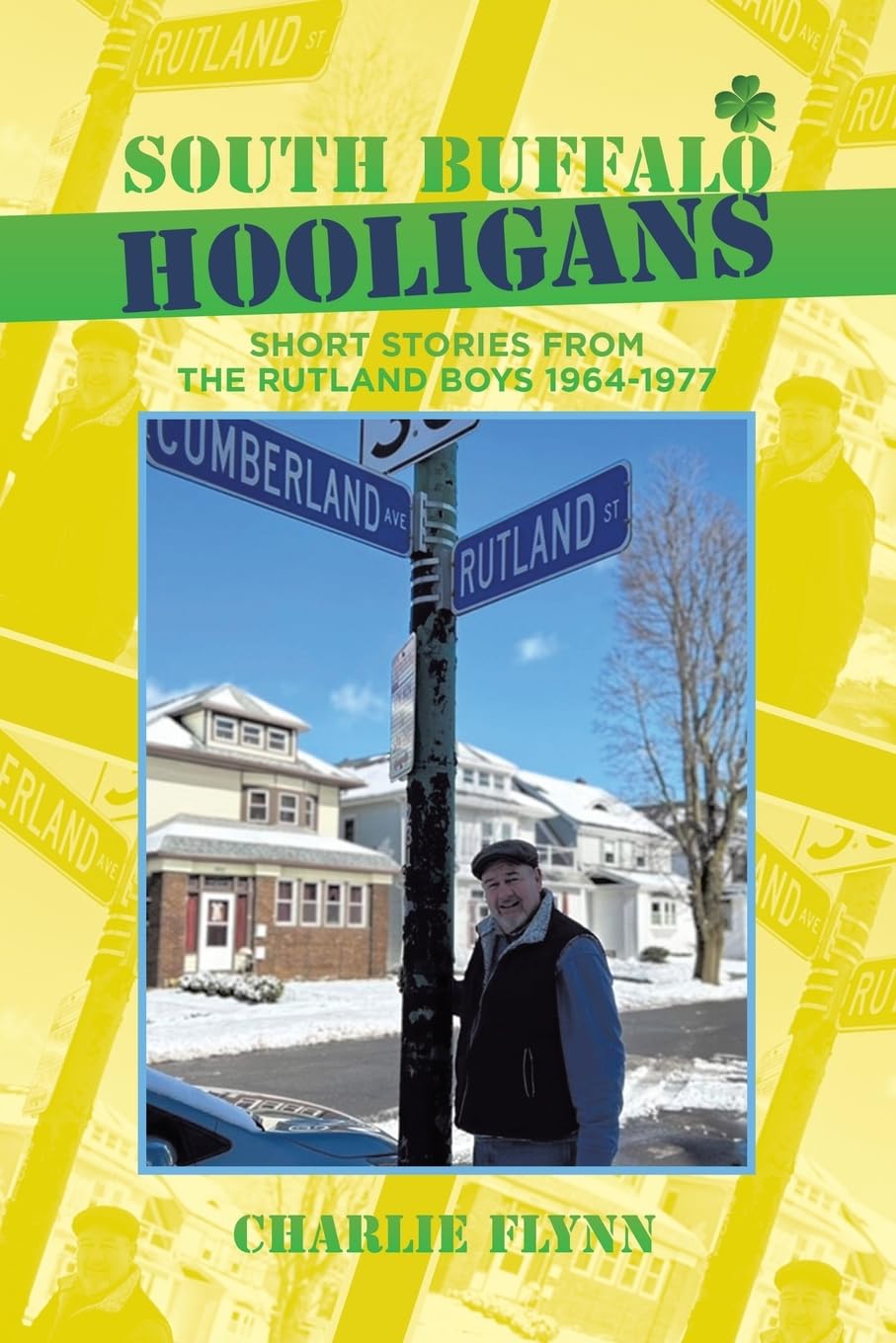 Amazon.com: South Buffalo Hooligans: Short stories from the Rutland Boys 1964-1977: ...