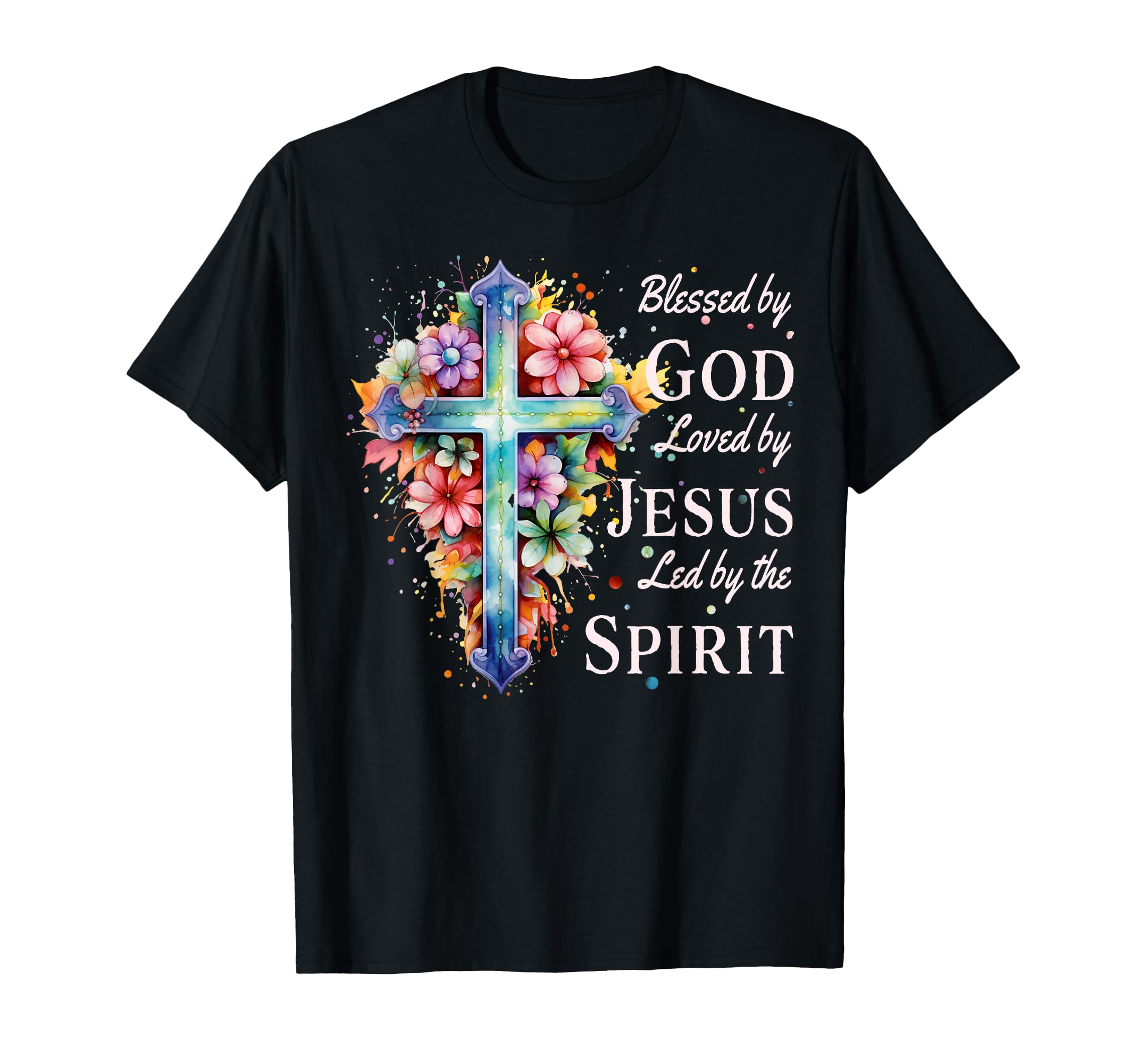 Amazon.com: Blessed by God Loved by Jesus Floral Cross Christian T ...