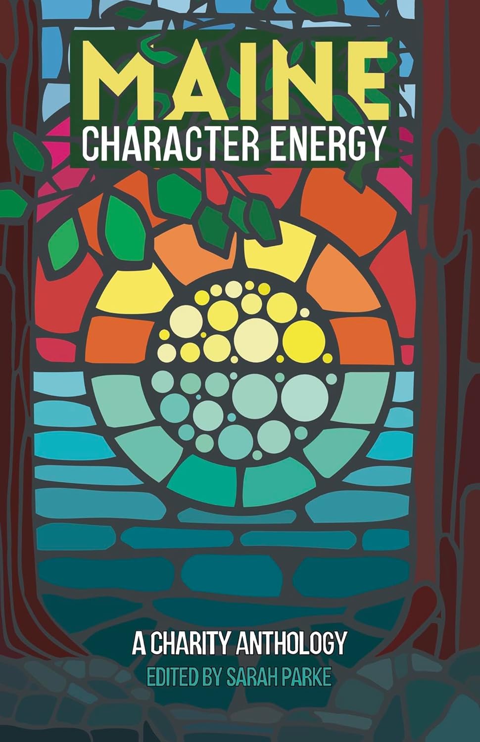 Maine Character Energy: A Charity Anthology - Kindle edition by Parke ...