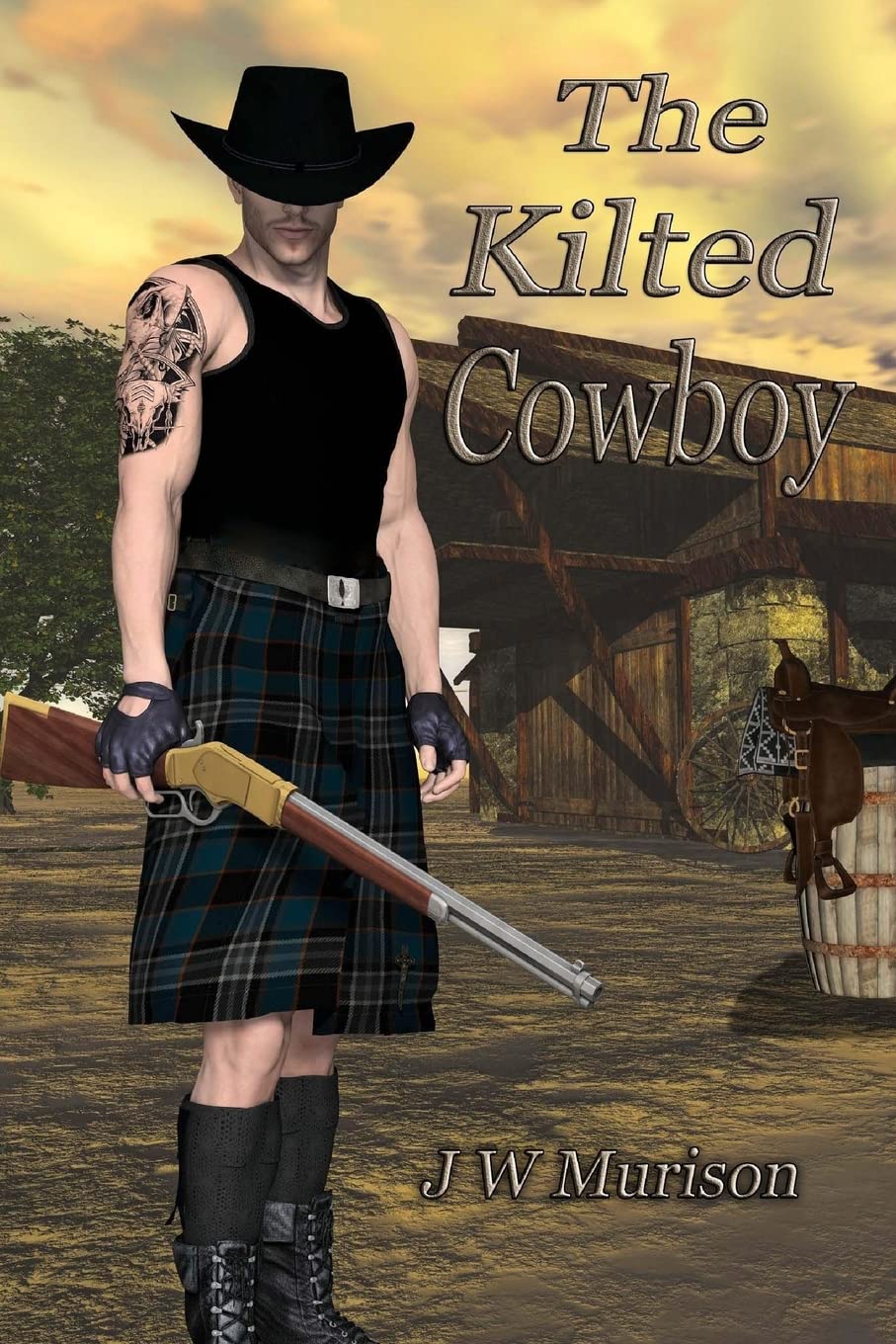 The Kilted Cowboy: Murison, Mr J W, Michaud, Mrs Jeannie: 9781495922428 ...