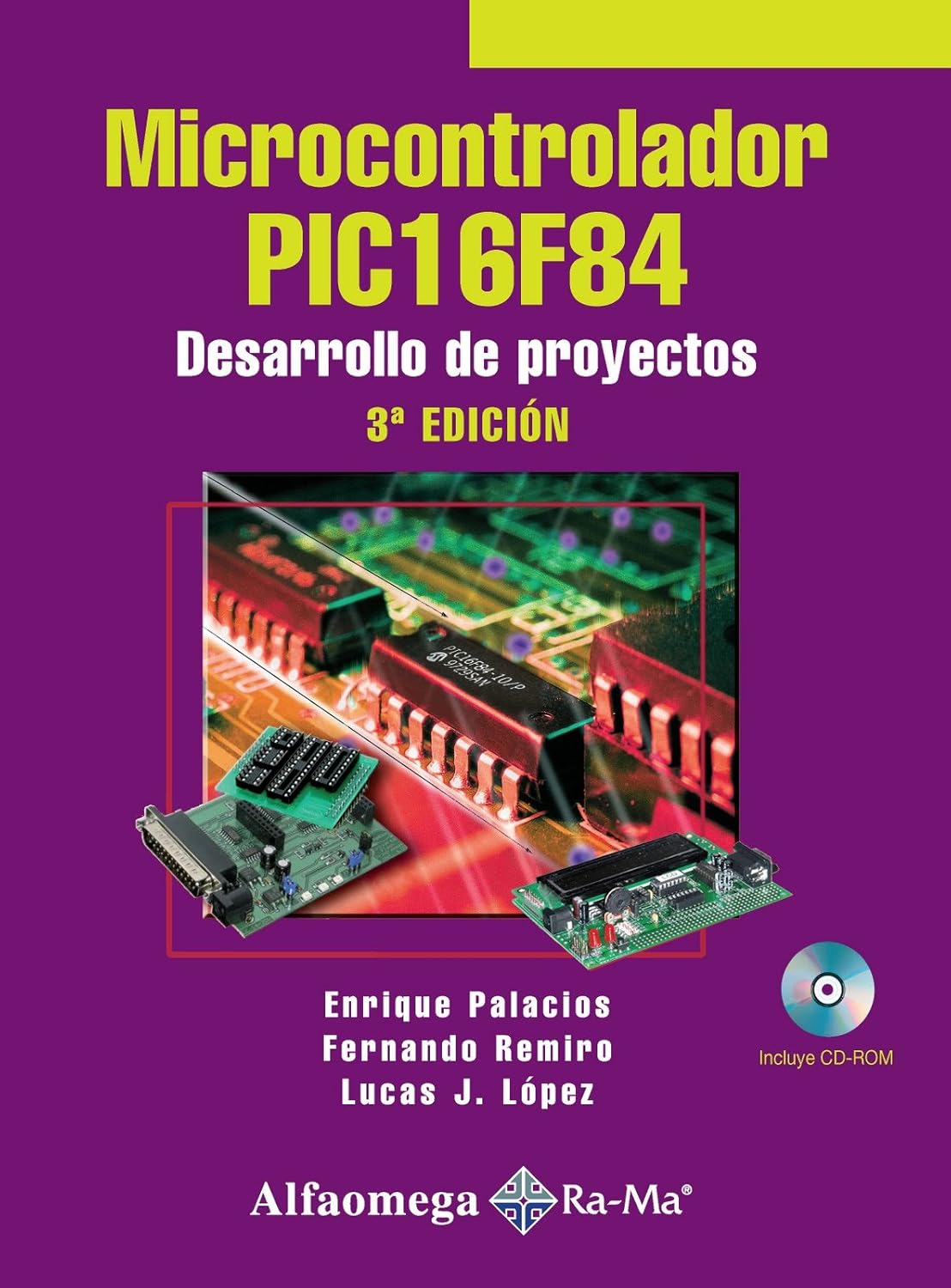 Amazon.co.jp: Microcontrolador PIC16F84 Desarrollo de Proyectos 3ed ...