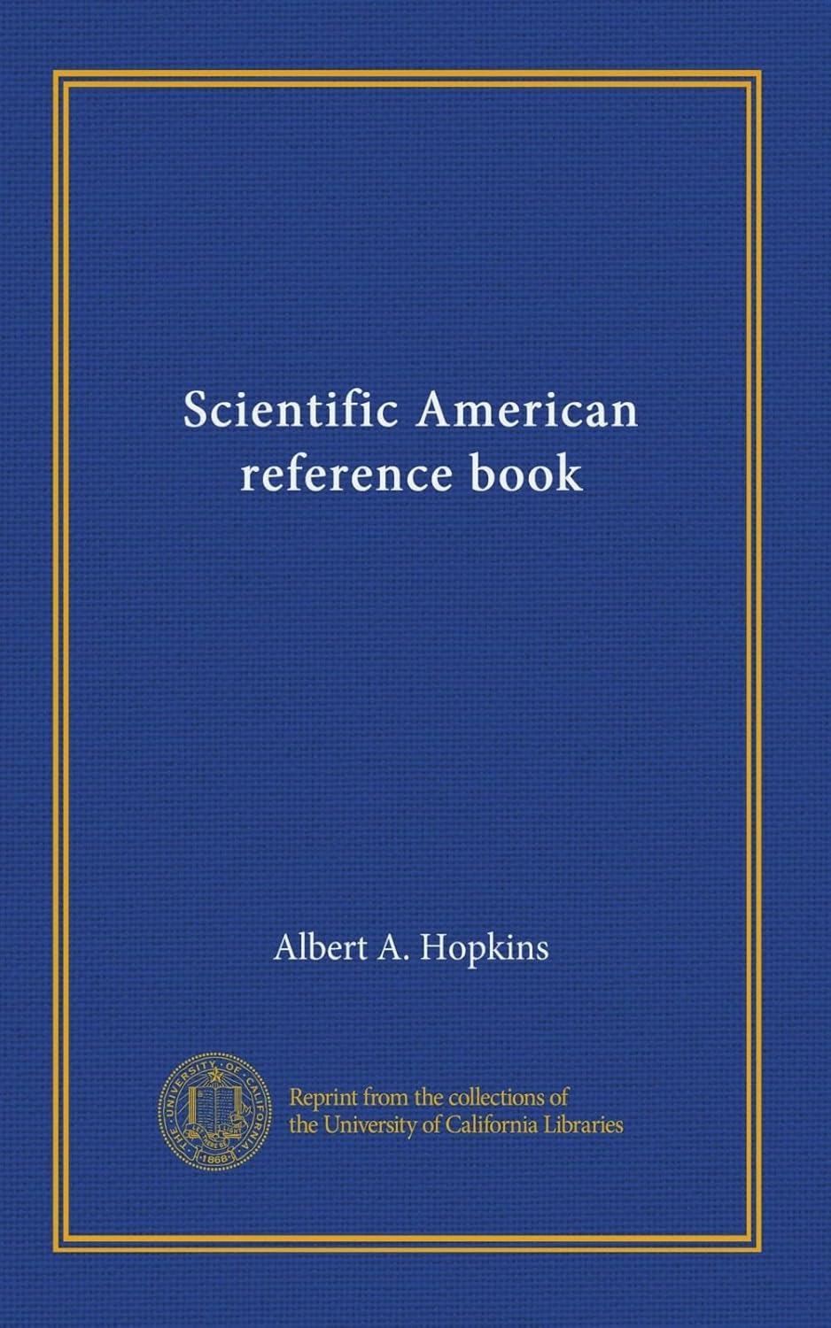Scientific American reference book: Hopkins, Albert A.: Amazon.com: Books