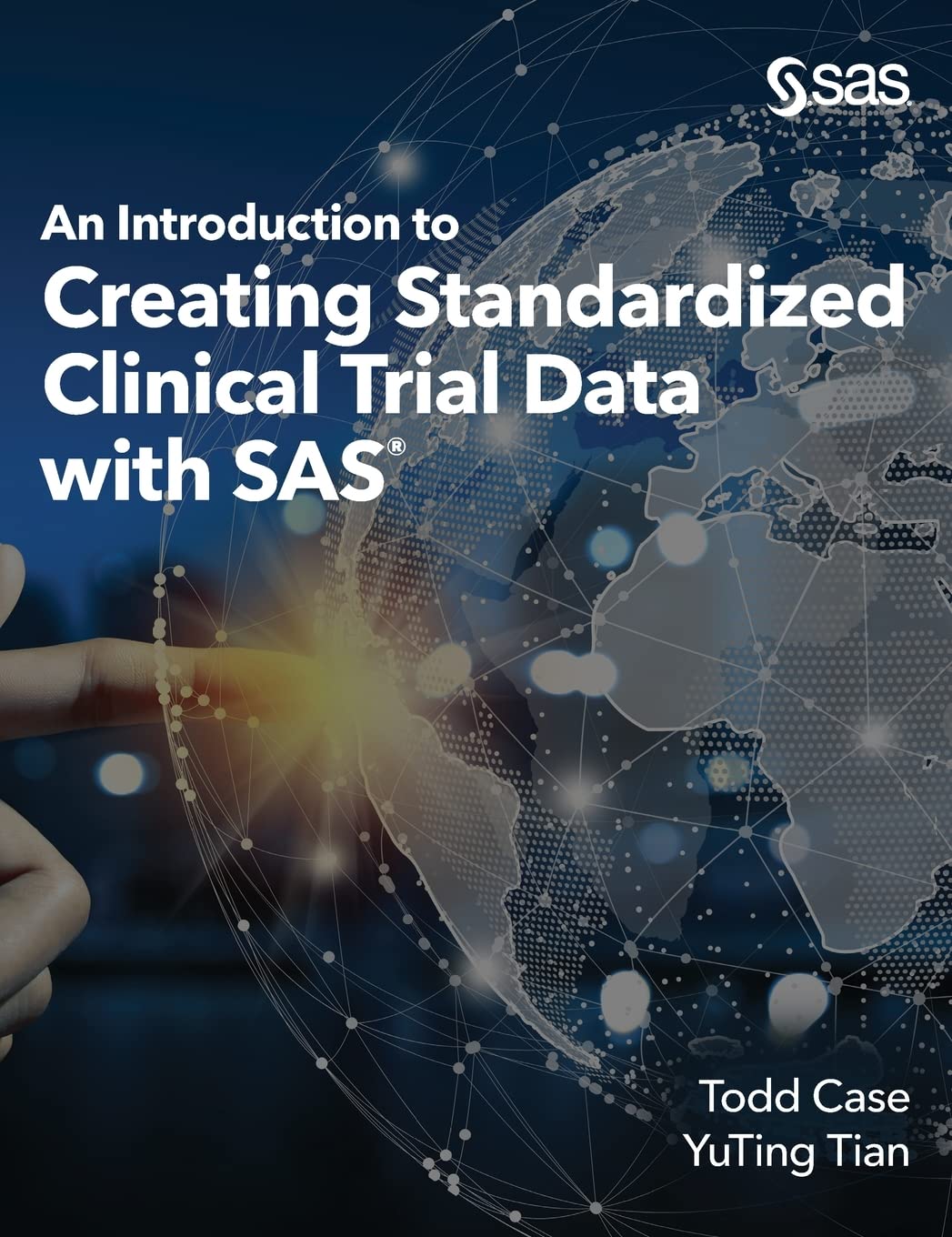 Buy An Introduction to Creating Standardized Clinical Trial Data with SAS Book Online at Low ...