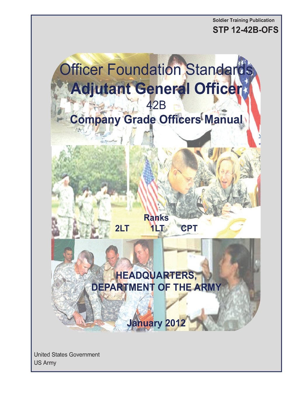 Soldier Training Publication STP 12-42B-OFS Officer Foundation ...