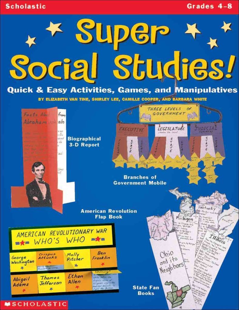 Super Social Studies!: Quick and Easy Activities, Games and ...
