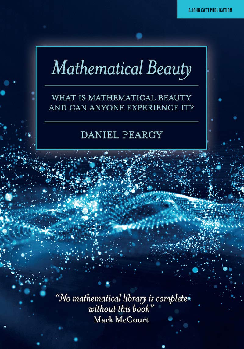 Mathematical Beauty: What is Mathematical Beauty and Can Anyone ...