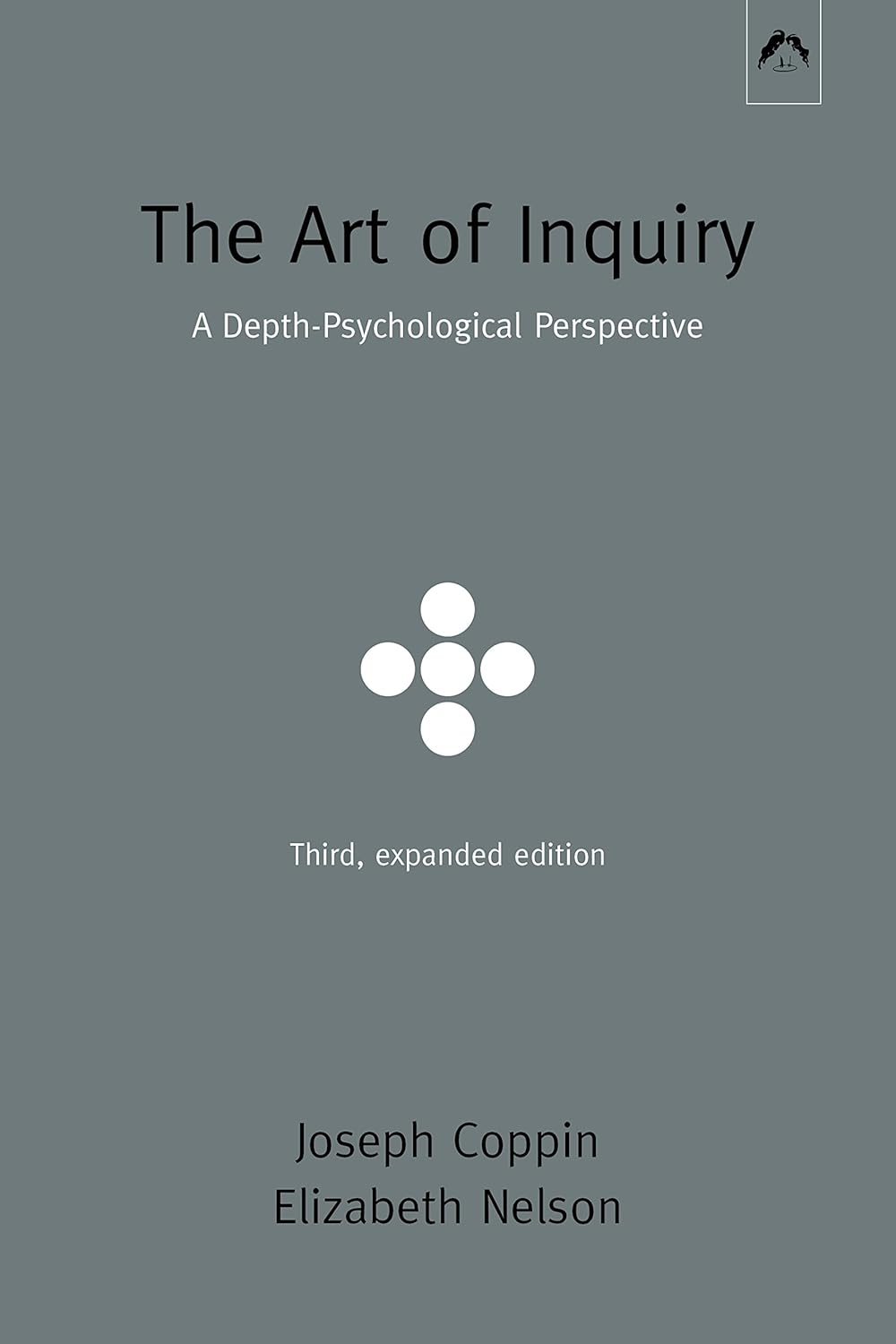The Art of Inquiry: A Depth-Psychological Perspective: Nelson ...