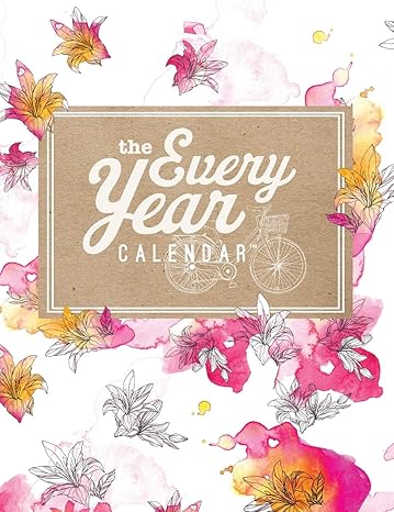 The Every Year Calendar: Giles, Cameron: 9780692323571: Amazon.com: Books