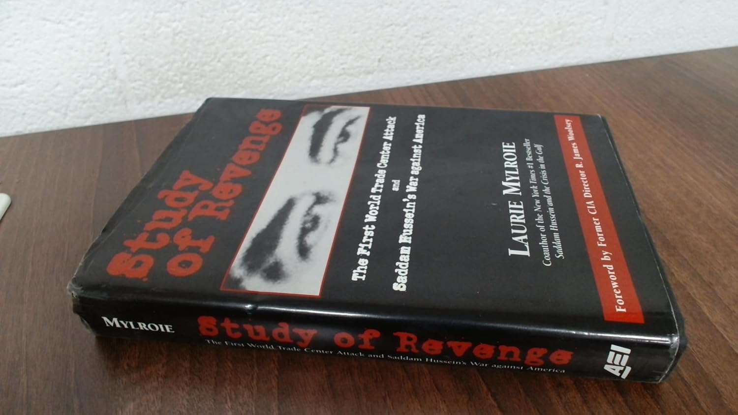 Study of Revenge: The First World Trade Center Attack and Saddam ...