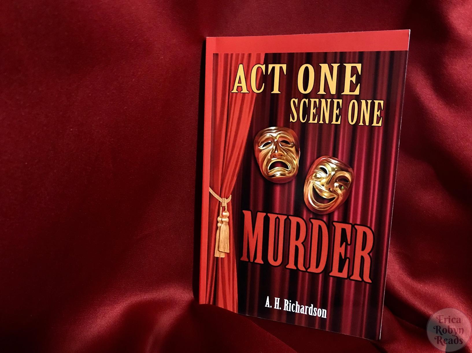 Act One, Scene One—Murder (Hazlitt/Brandon Murder Mystery Book 2 ...
