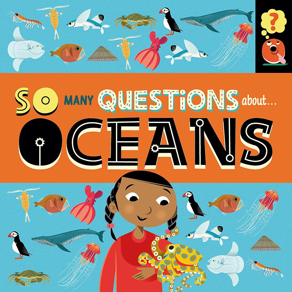 About Oceans (So Many Questions): Amazon.co.uk: Spray, Sally, Ruffle ...