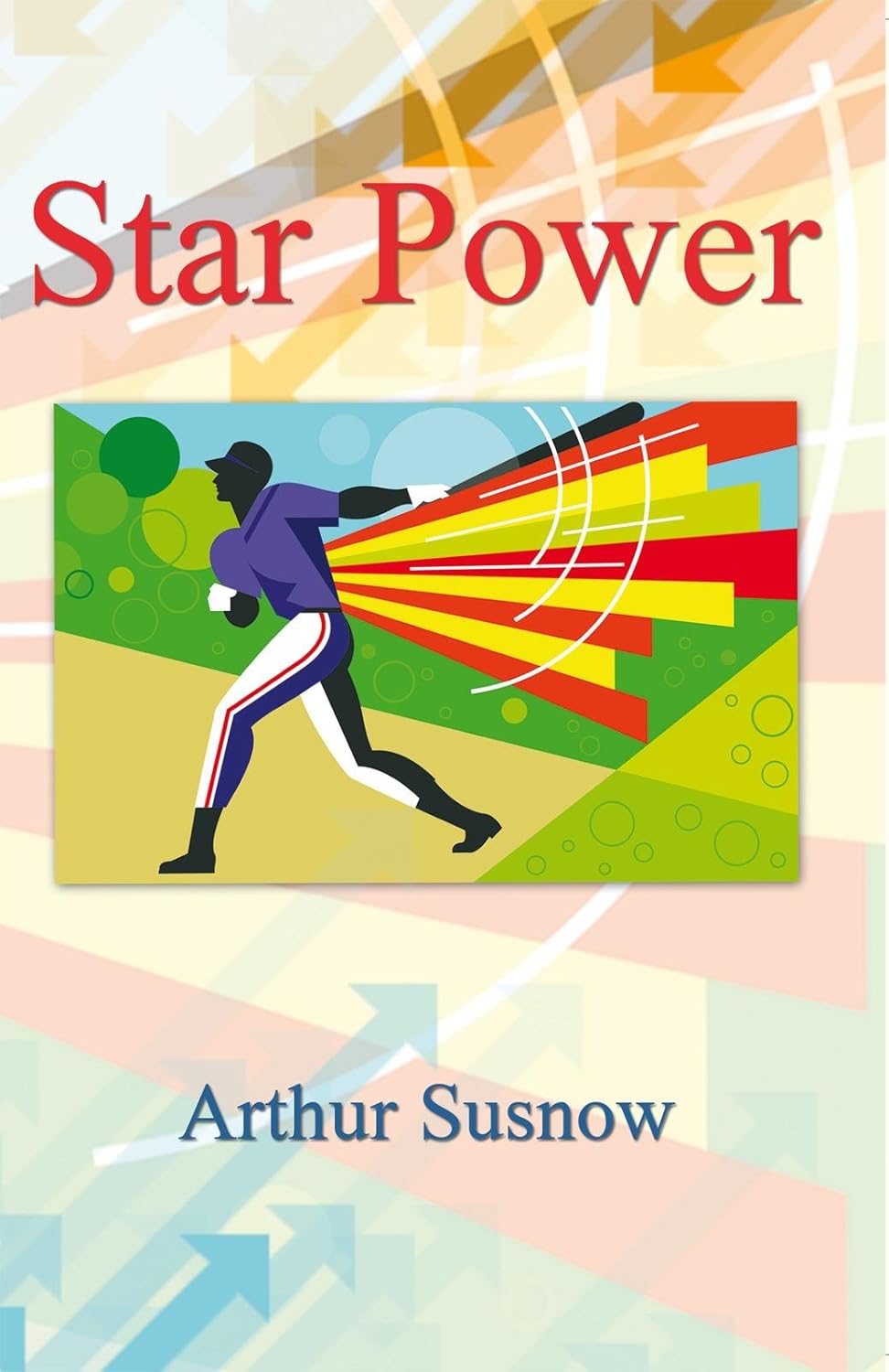 Star Power - Kindle edition by Susnow, Arthur. Mystery, Thriller ...