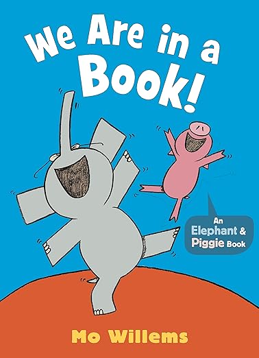 We Are in a Book! (Elephant and Piggie): Mo Willems: 9781529512335 ...