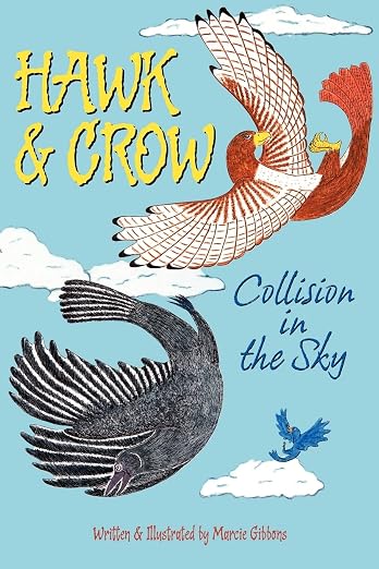 Hawk & Crow: Collision in the Sky: An Easy to Read Children's Picture ...