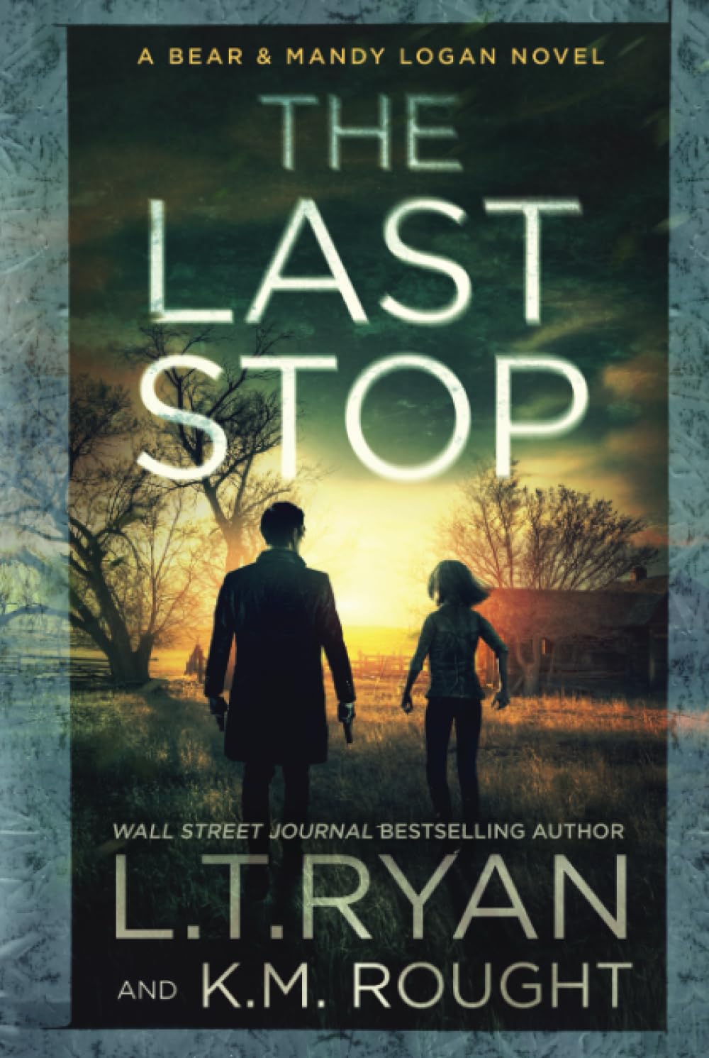 Amazon.com: The Last Stop (Bear & Mandy Logan): 9798366814058: Ryan, L ...