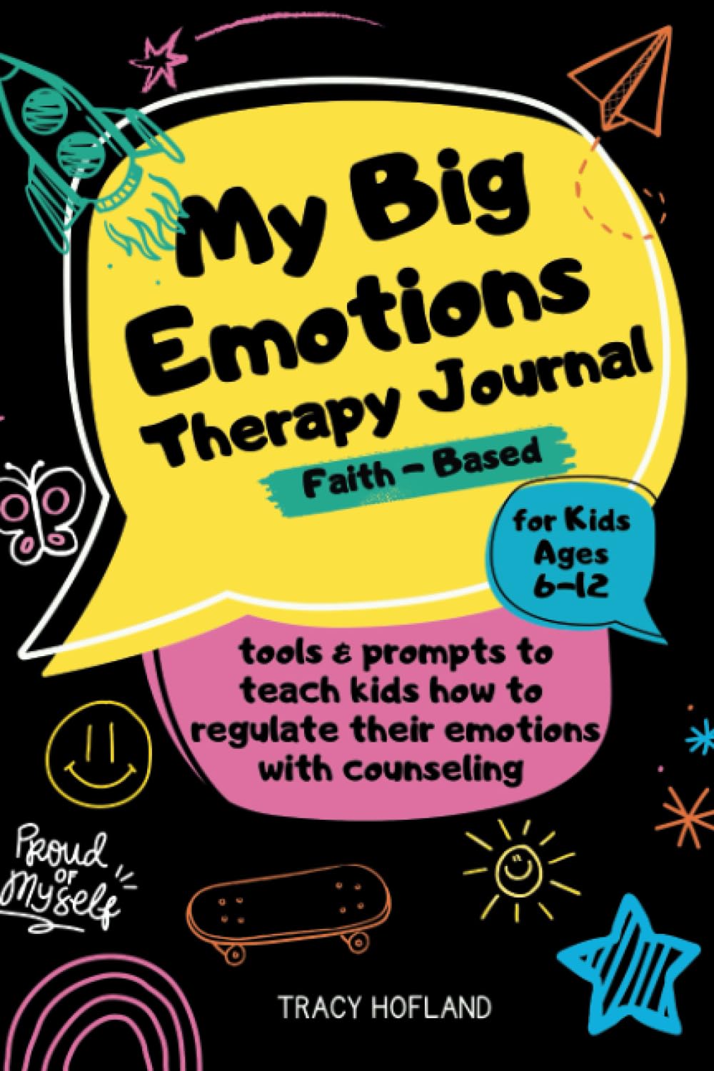 My Big Emotions Therapy Journal: Faith-Based: Tools and Prompts to ...