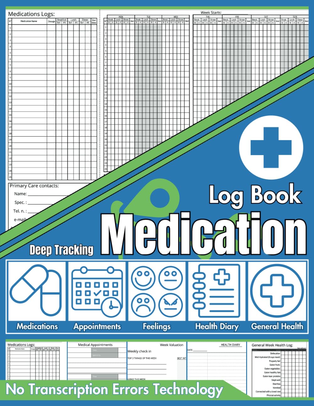 Medication Log Book: Daily Medicine Tracker Journal, Weekly Health ...