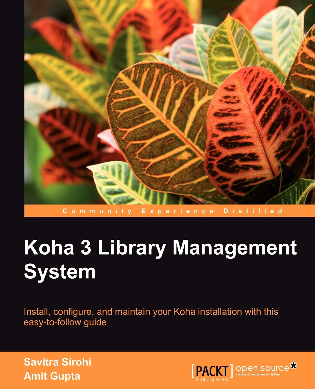 Koha 3 Library Management System: Sirohi, Savitra, Gupta, Amit ...