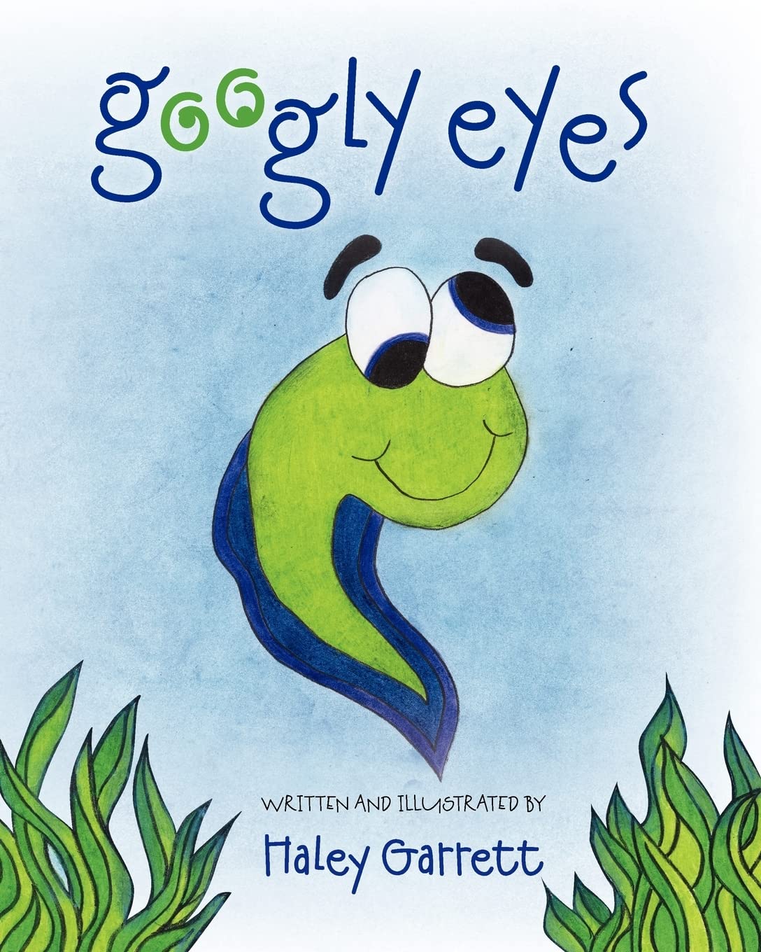 Googly Eyes: Garrett, Haley, Garrett, Haley: 9781461115526: Amazon.com ...