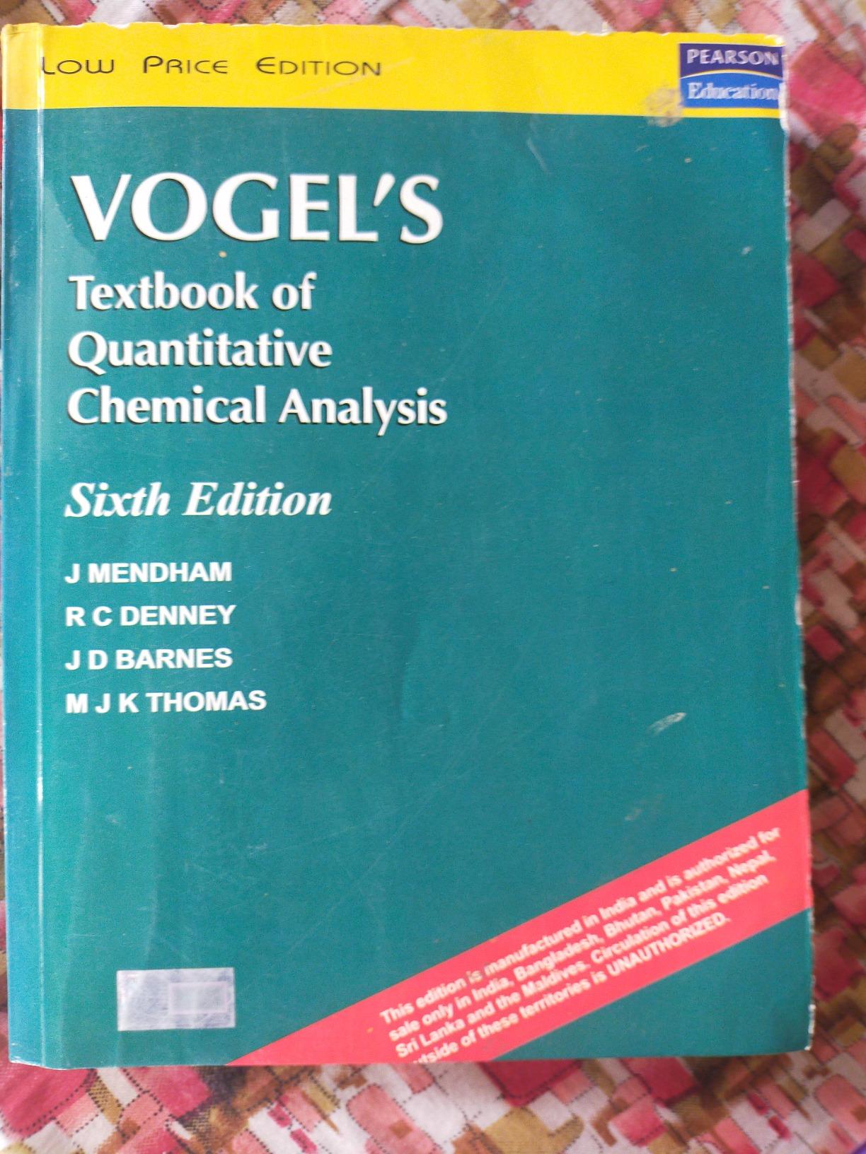 VOGEL TEXTBOOK OF QUANTITATIVE CHEM ANAL : Mendham J: Amazon.in: Books