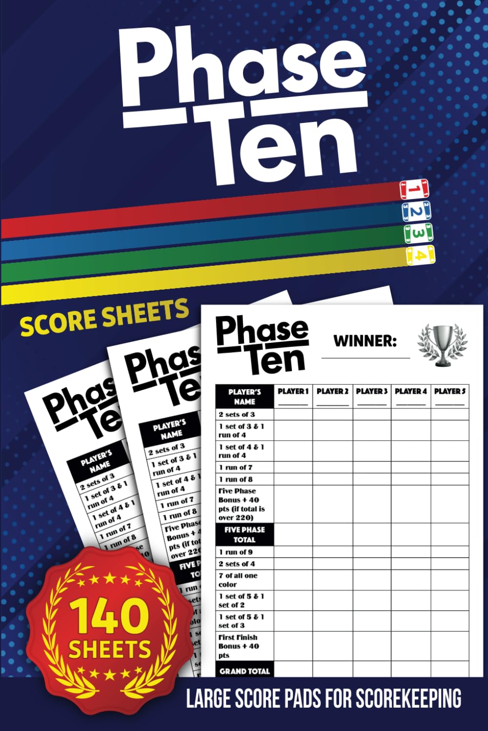 Phase Ten Score Sheets: 140 Large Scoresheets to Record Your Games ...