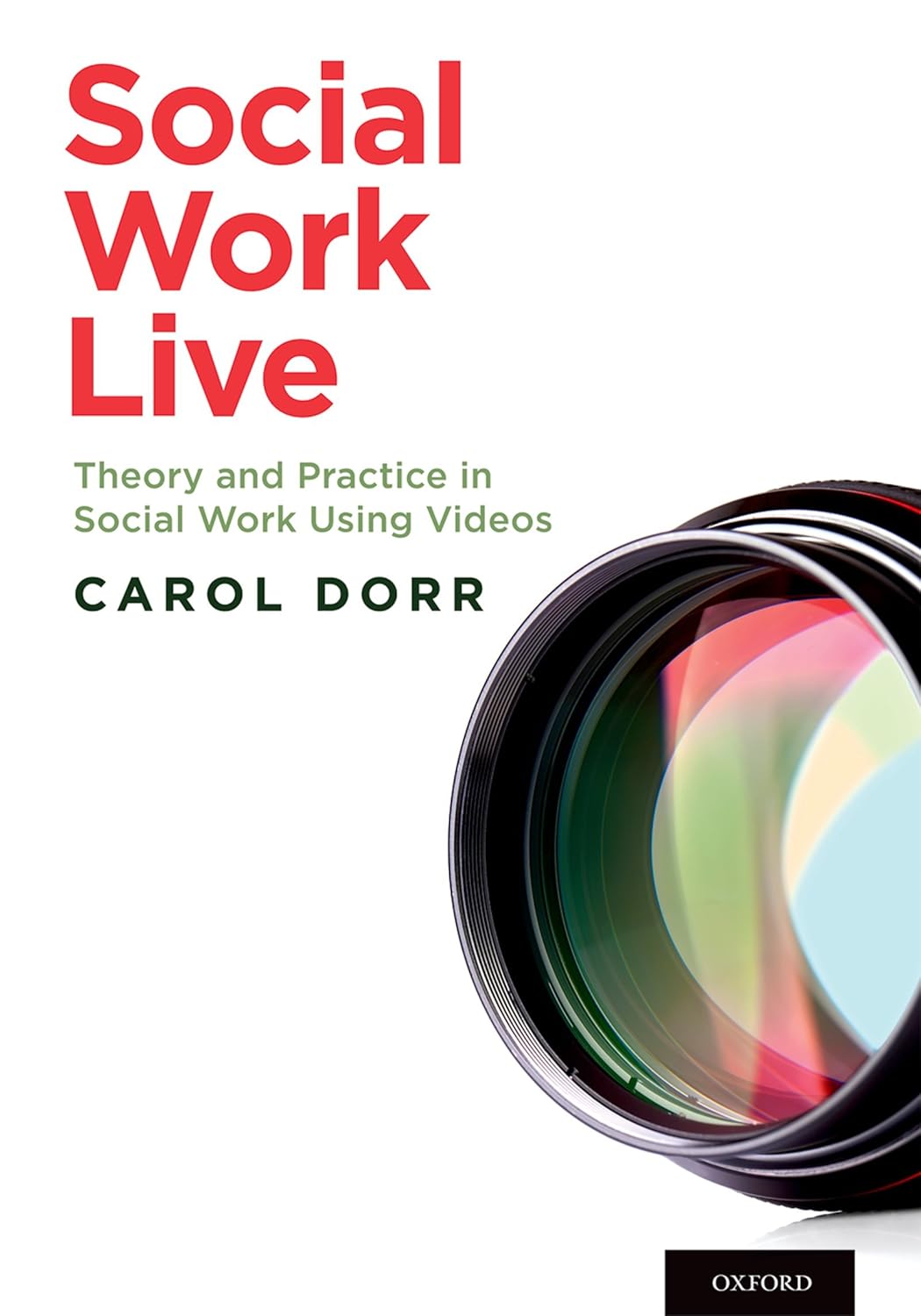 Social Work Live: Theory and Practice in Social Work Using Videos ...