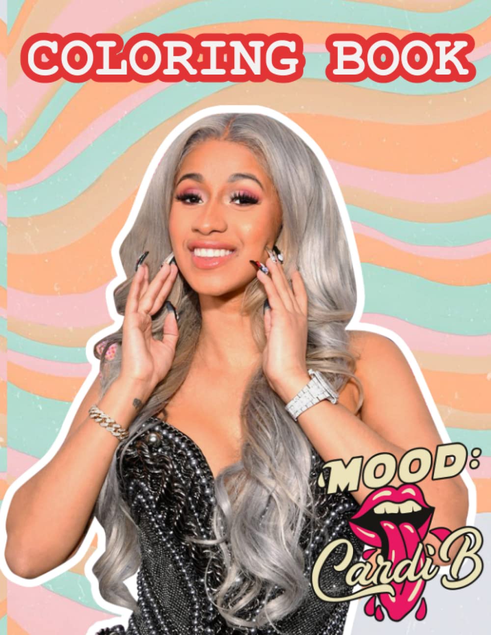 Buy Cardi B Coloring Book: A Cool Coloring Book With Many Illustrations ...
