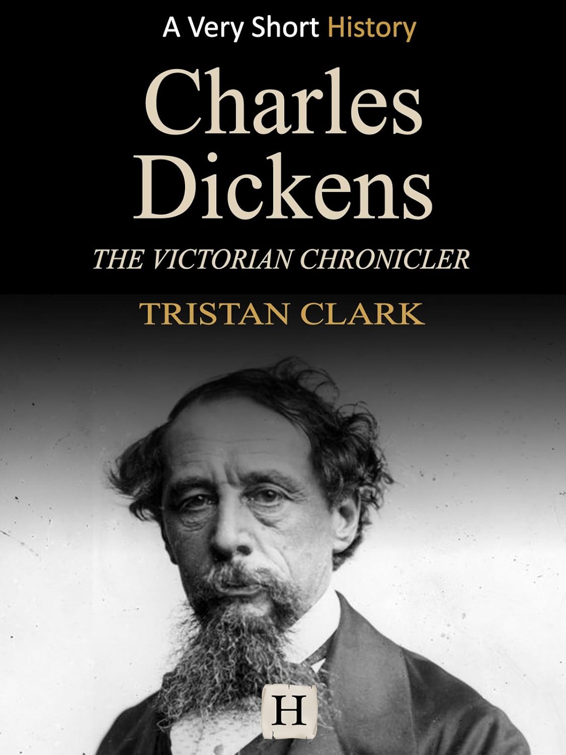 Amazon.com: Charles Dickens: The Victorian Chronicler (Very Short ...