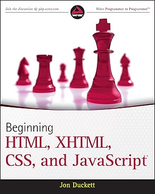 Beginning HTML, XHTML, CSS, and JavaScript: Duckett, Jon: 9780470540701: Books - Amazon.ca