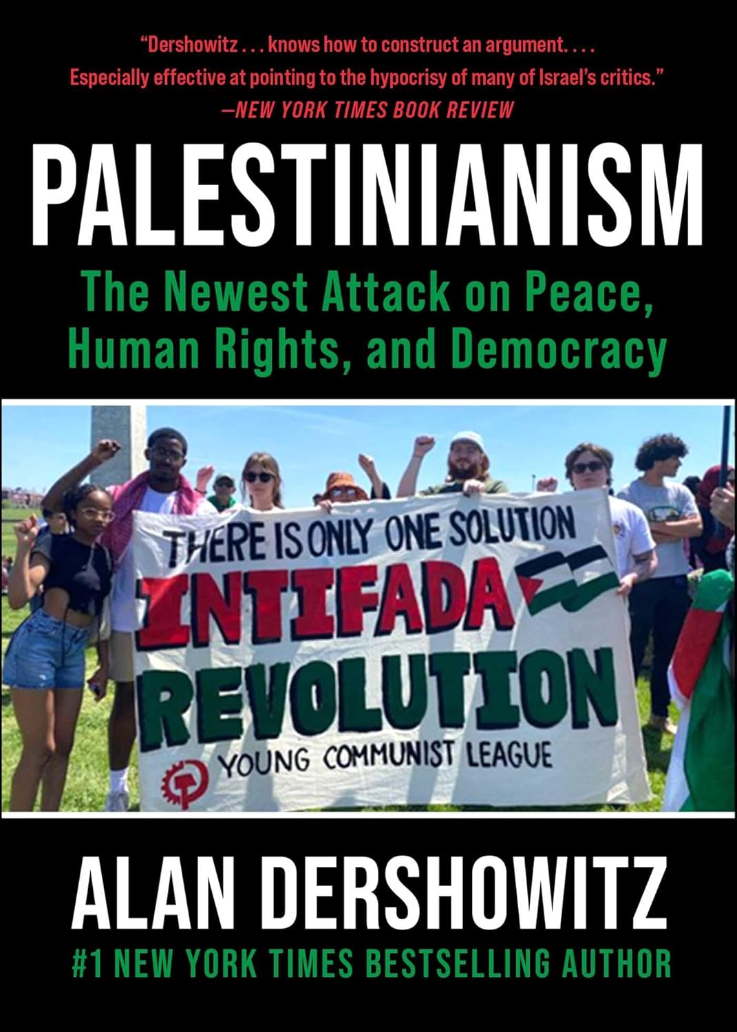 Palestinianism: The Newest Attack on Peace, Human Rights, and Democracy ...