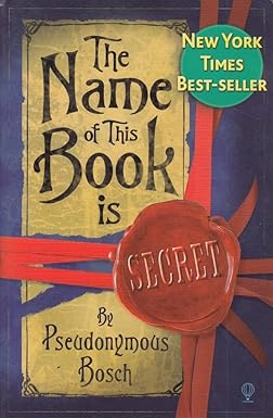 The Name of This Book is Secret (The Secret Series): Amazon.co.uk ...