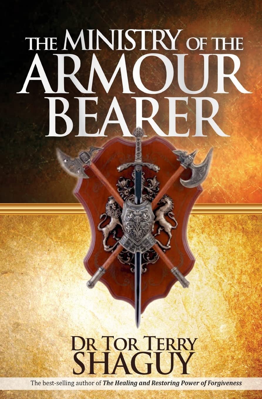 The Ministry Of The Amour Bearer: Shaguy, Dr. Tor Terry: 9781533189837 ...