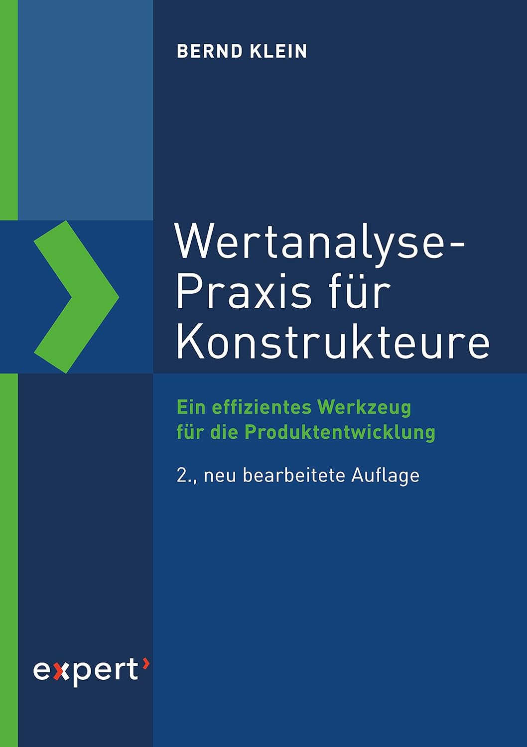 Wertanalyse-Praxis für Konstrukteure: Ein effizientes Werkzeug für die ...
