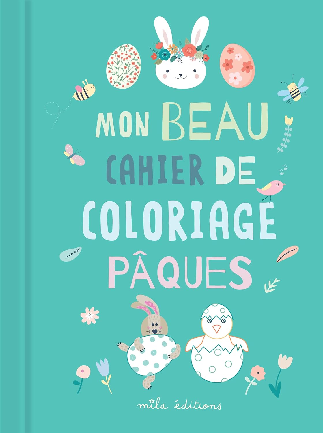 Mon beau cahier de coloriage : Pâques : Collectif: Amazon.fr: Livres