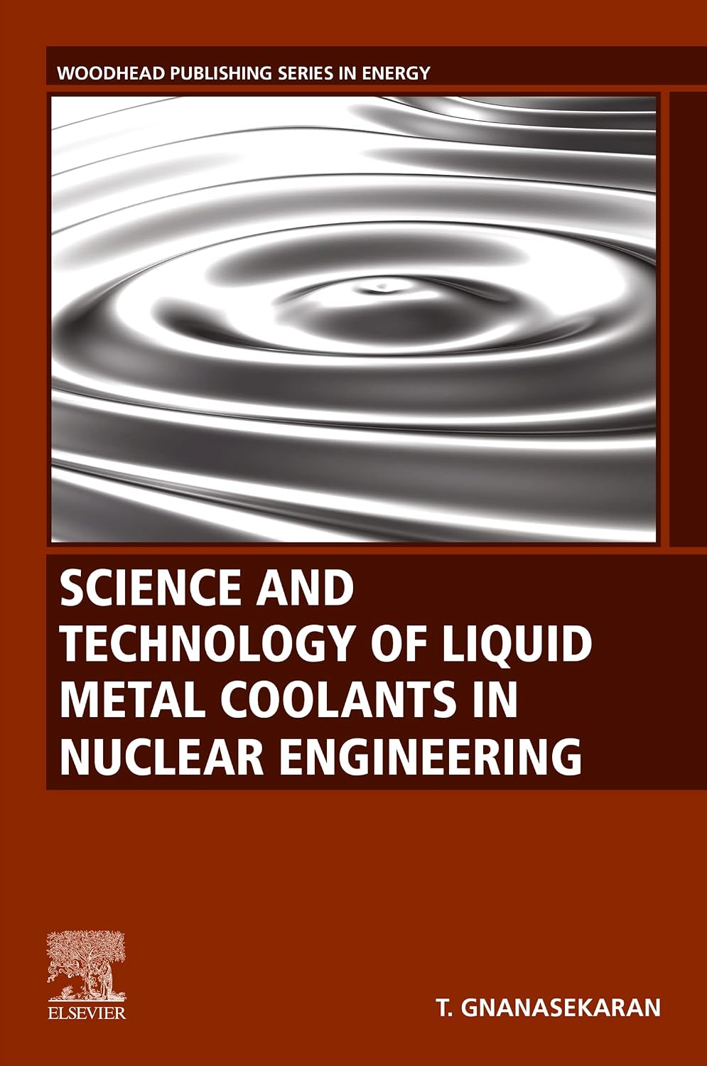Science and Technology of Liquid Metal Coolants in Nuclear Engineering ...