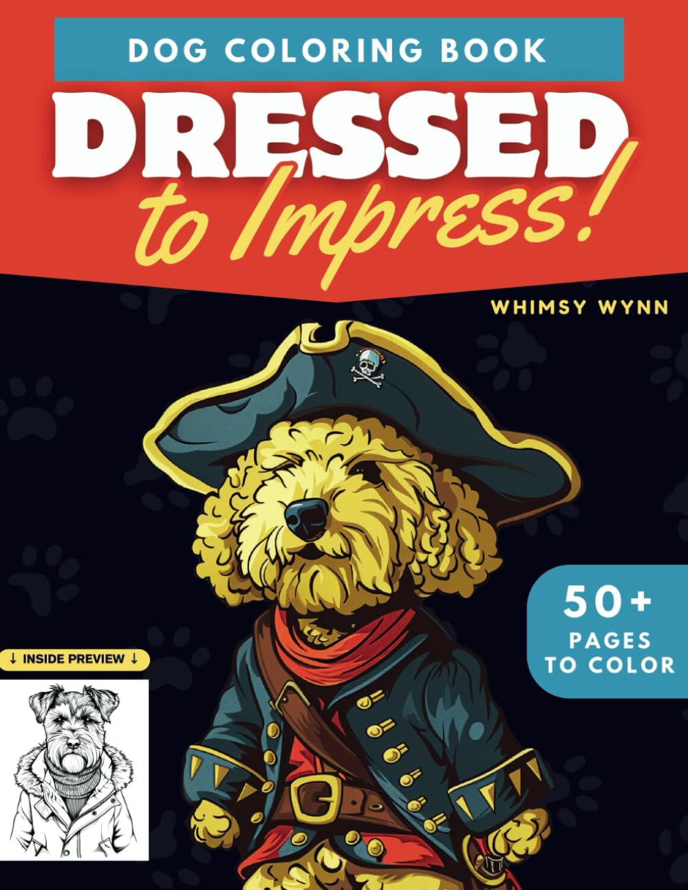 Amazon.com: Dressed to Impress: A Fashionable Dog Coloring Book for ...