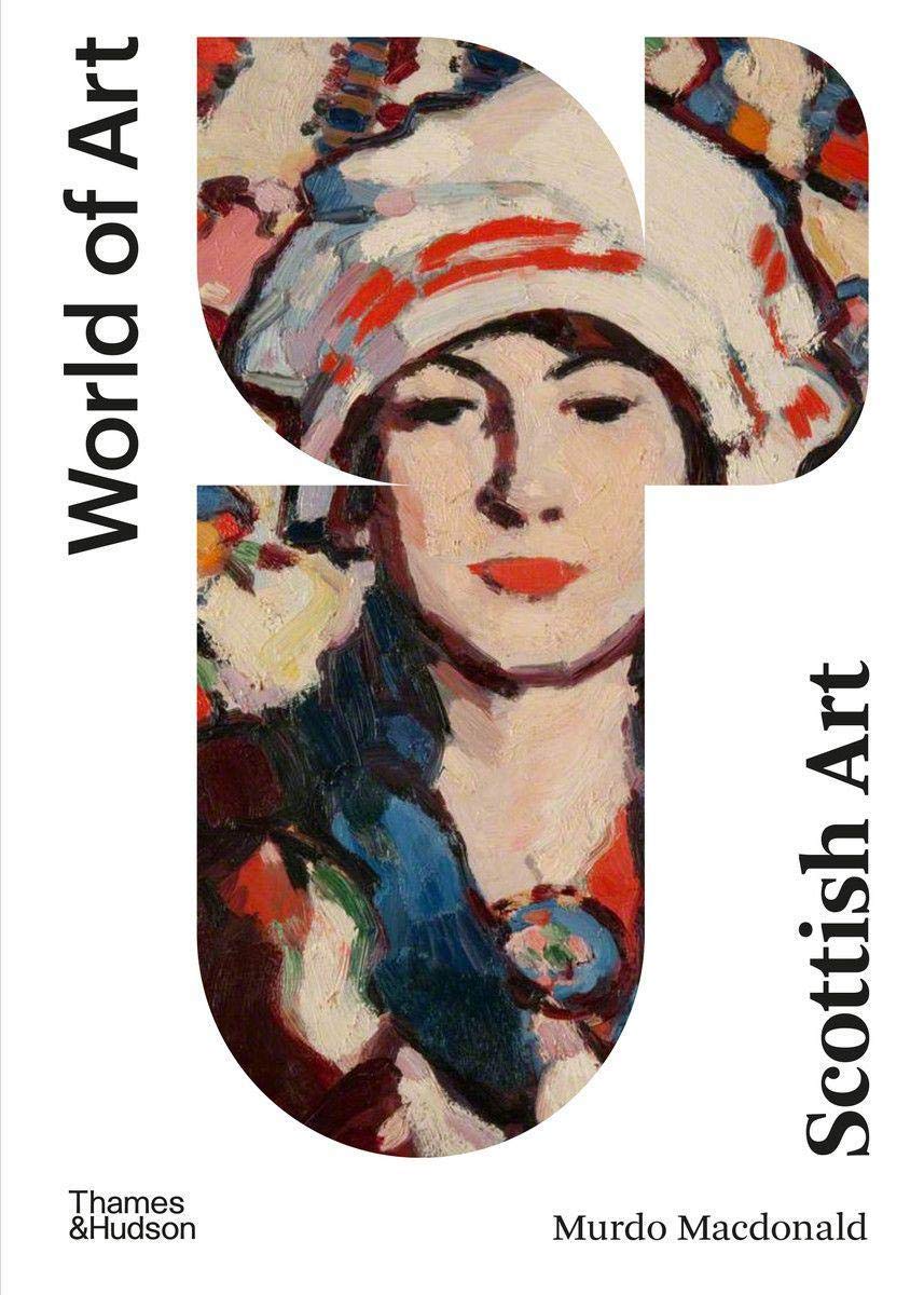 Scottish Art (World of Art): MacDonald, Murdo: 9780500204528: Amazon ...