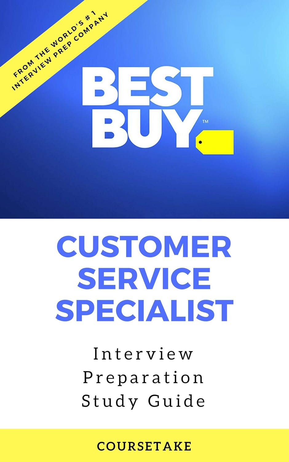 Best Buy Customer Service Specialist Interview Preparation Study Guide best-buy-customer-service-specialist-interview-preparation-study-guide