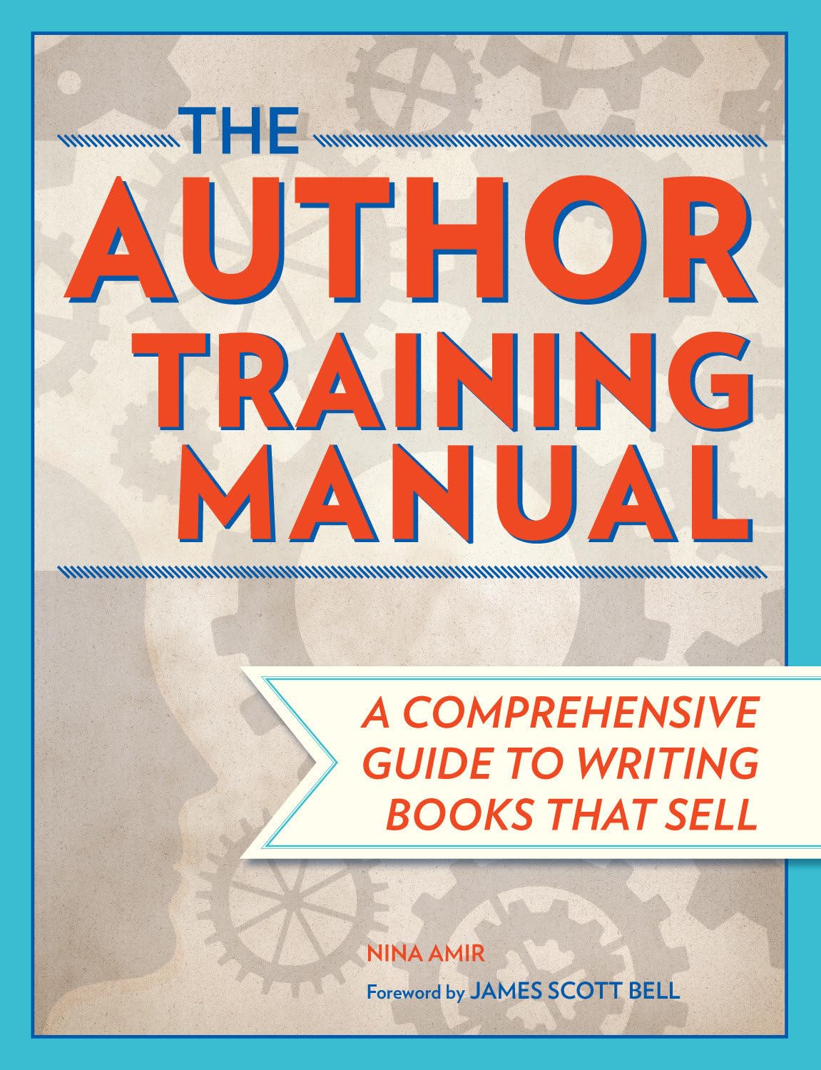 Amazon.com: The Author Training Manual: A Comprehensive Guide to ...