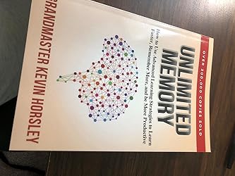 Amazon.com: Unlimited Memory: How to Use Advanced Learning Strategies to Learn Faster, Remember ...
