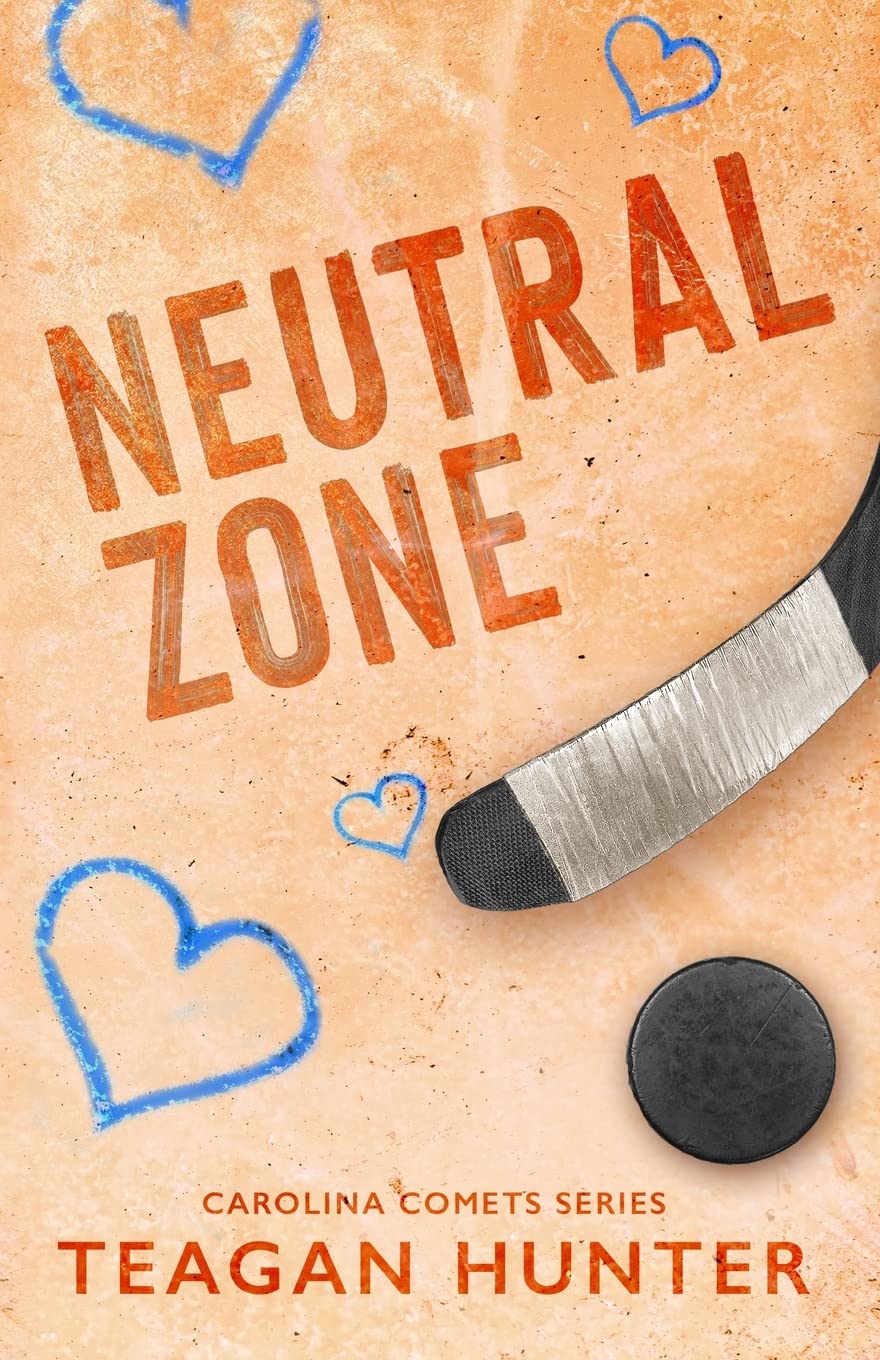 Amazon.com: Neutral Zone (Special Edition) (Carolina Comets): 9781959194132: Hunter, Teagan: Books