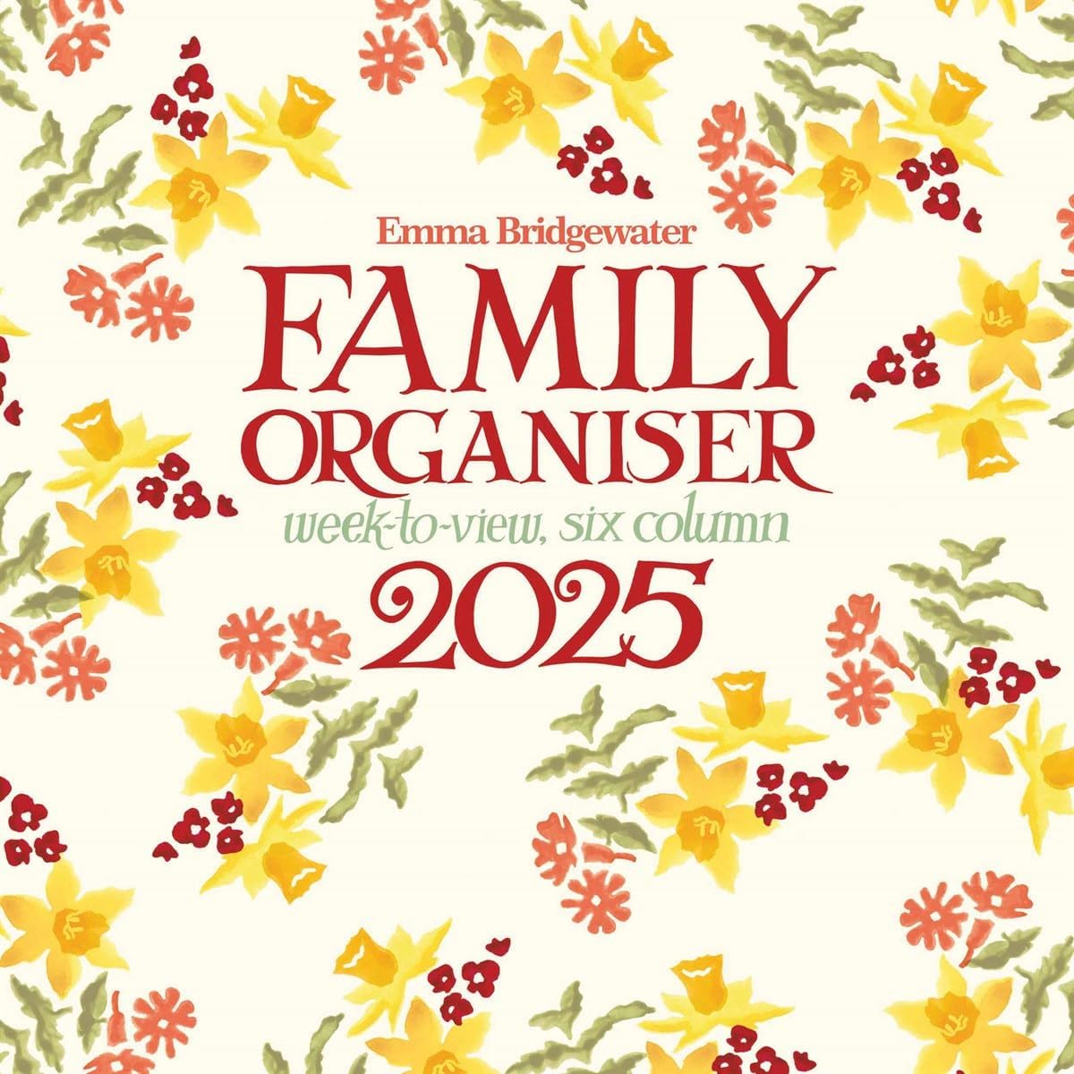 Emma Bridgewater, Daffodils Family Organiser 2025 : Amazon.co.uk ...