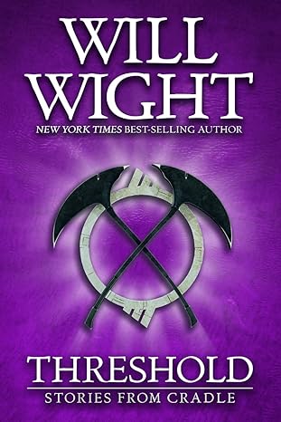 Amazon.com: Threshold: Stories from Cradle: 9781959001645: Wight, Will ...