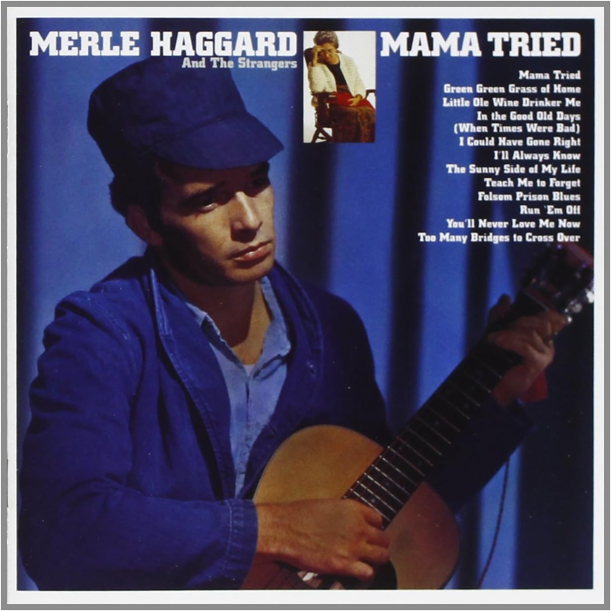 Mama Tried / Pride in What I Am: Merle Haggard, Hank Cochran, Billy ...