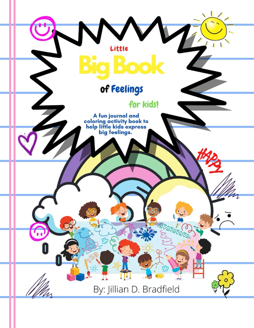 The Little Big Book of Feelings for Kids: A fun journal and activity ...