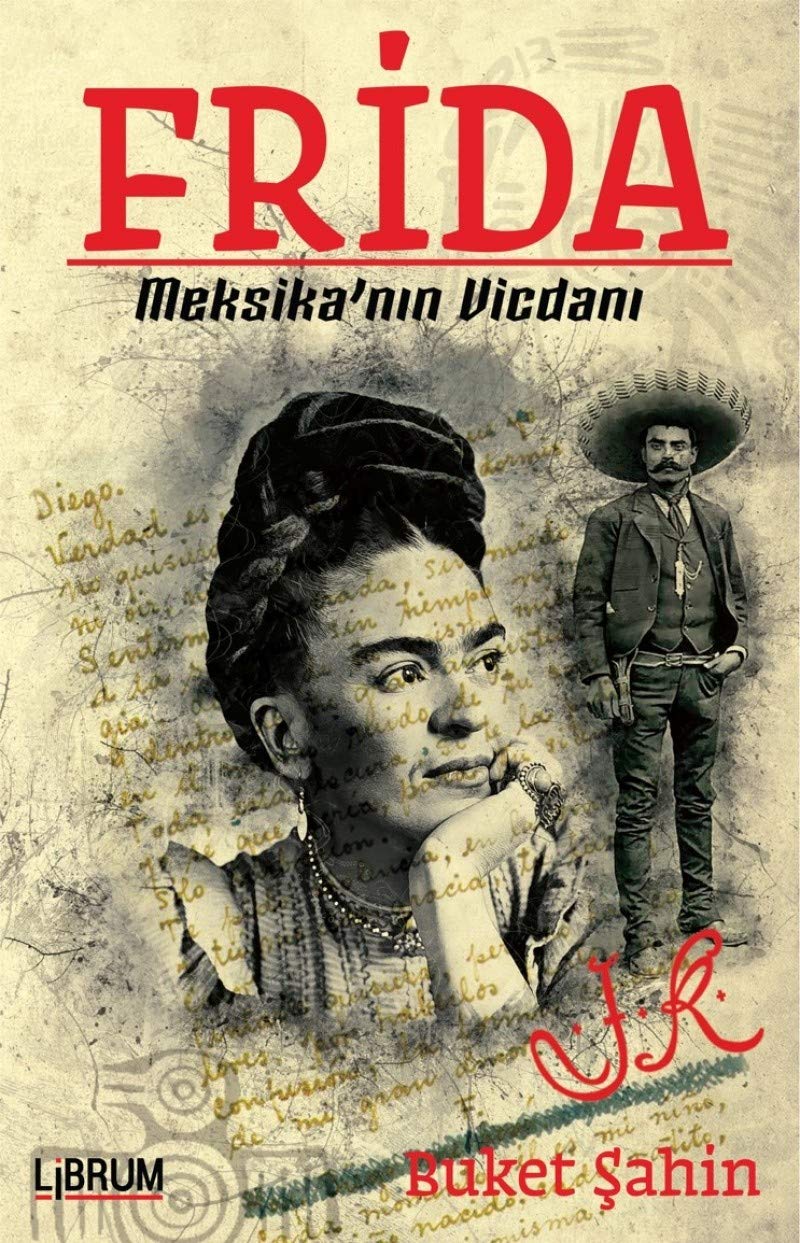 Amazon.com: Frida; Meksika'nin Vicdani: 9786052305232: Buket Şahin: Books