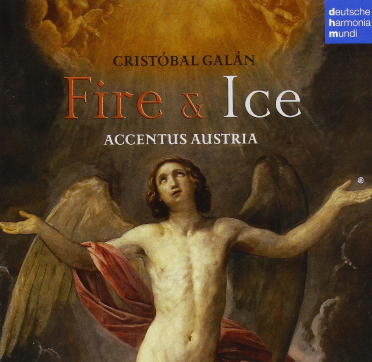 Cristóbal Galán: Du bist Feuer, ich bin Eis - Accentus Austria, Galan ...
