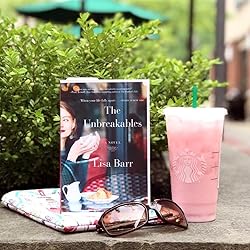 The Unbreakables: A Novel: Barr, Lisa: 9780062895394: Amazon.com: Books