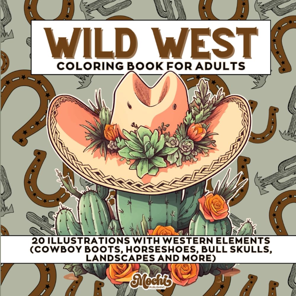 Wild West Coloring Book: 20 Illustrations with Western Elements (Cowboy ...