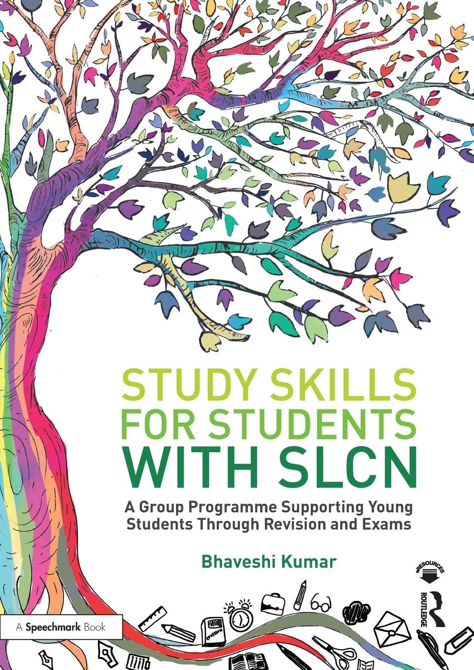 Study Skills for Students with SLCN: A Group Programme Supporting Young ...